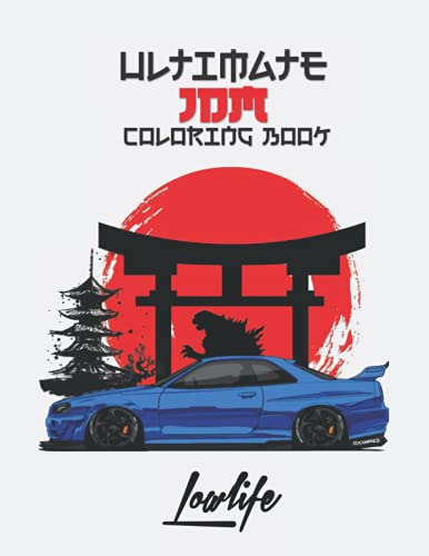 ULTIMATE JDM Coloring Book: 40 Best Of Japanese Model Cars Ever Made ...