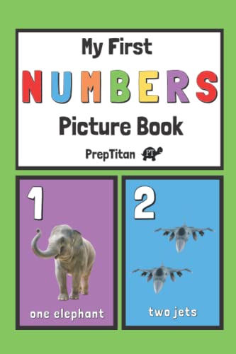 My First Numbers Picture Book (My First Picture Books) by PrepTitan ...
