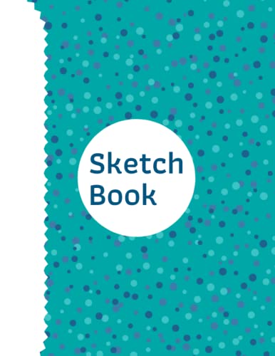 Sketchbook: Notebook for Drawing, Writing, Painting, Sketching or ...
