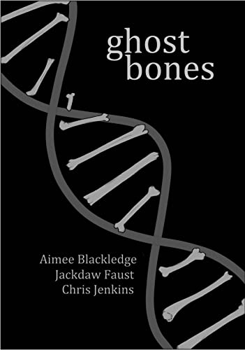 Ghost Bones by Writing on the Wall | Goodreads