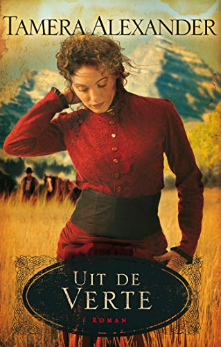 Uit de verte (Timber Ridge Reeks Book 1) by Tamera Alexander | Goodreads