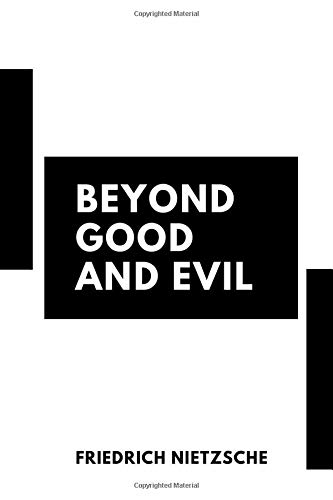 Beyond Good and Evil: The Ultimate Book Club Edition by Friedrich ...