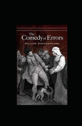 the comedy of errors by william shakespeare illustrated edition by ...