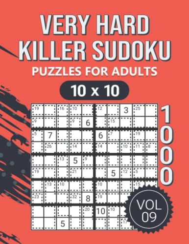 1000 Very Hard Killer Sudoku Puzzles For Adults 10x10 Vol 09: Fun ...