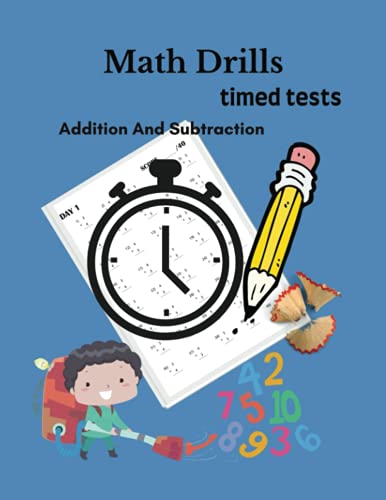 Math Drills Timed Tests Addition and Subtraction: Daily practice ...