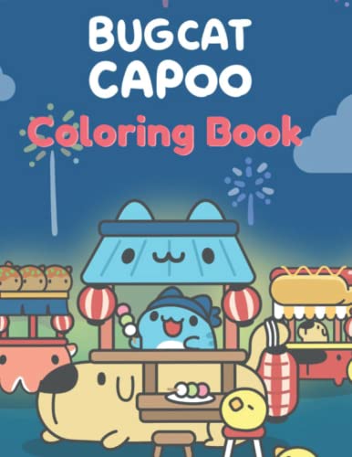 Bugcat Capoo Coloring Book: Coloring Book for kids, Coloring Book for ...