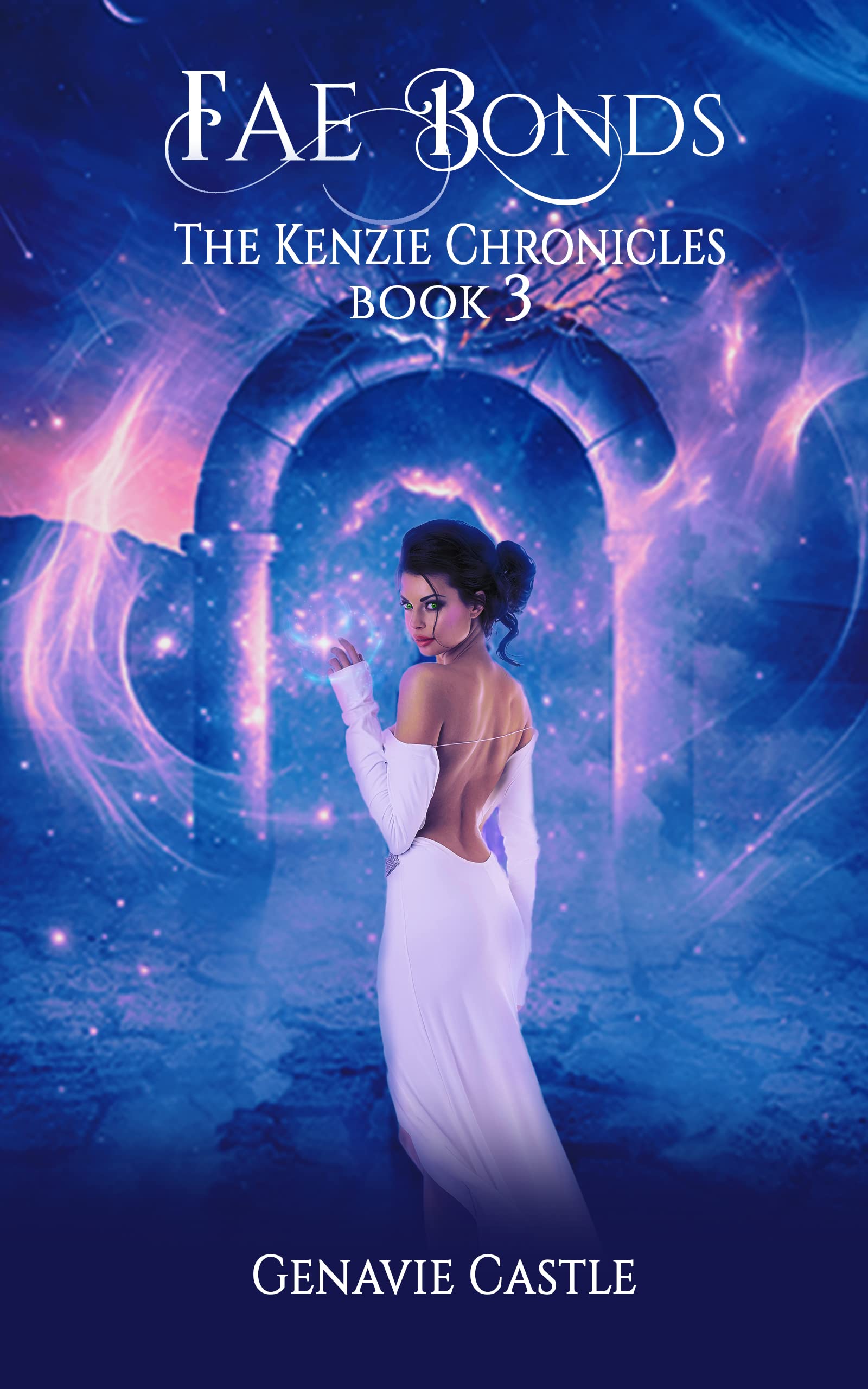 Fae Bonds (The Kenzie Chronicles #3) by Genavie Castle | Goodreads