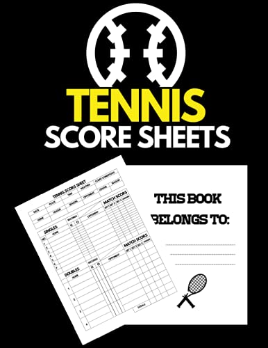Tennis Score Sheets: Tennis Game Record Keeper Book, Tennis Score ...
