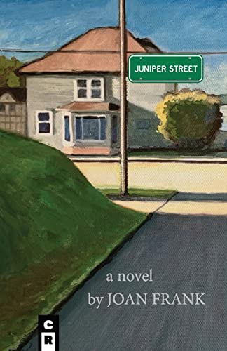 Juniper Street by Joan Frank | Goodreads
