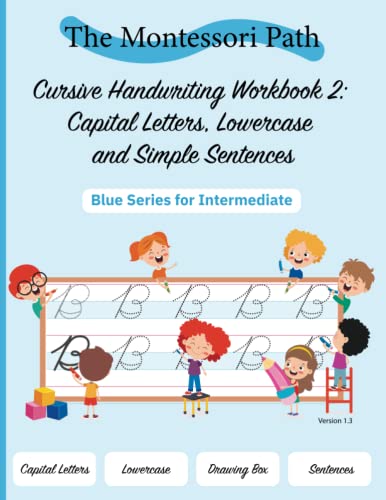 Montessori Cursive Handwriting Workbook 2: Capital Letters, Lowercase ...