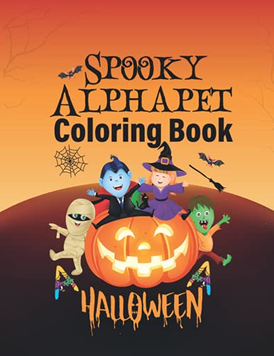 Spooky Alphabet Coloring Book: Halloween ABC Coloring Book for Kids by ...