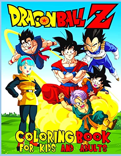 Dragon BallZ coloring book FOR KIDS AND ADULTS by Khdija Coloring ...