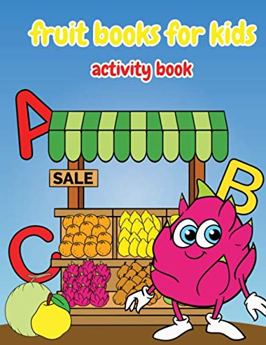 fruit books for kids: My First Learn to Write Workbook, Practice for ...