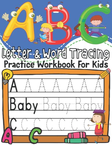 ABC Letter & Word Tracing Practice Workbook For Kids: Learn To Write ...
