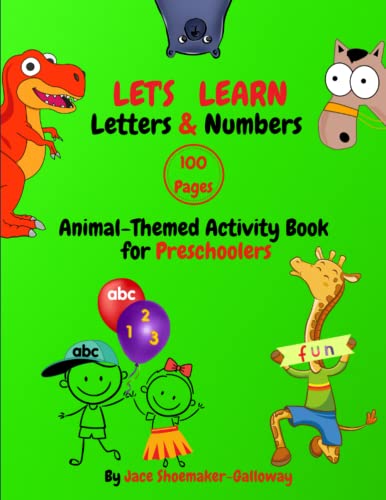 Let's Learn Letters & Numbers: Animal-Themed Activity Book for ...