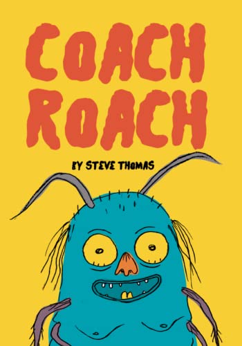 Coach Roach by Steve Thomas | Goodreads