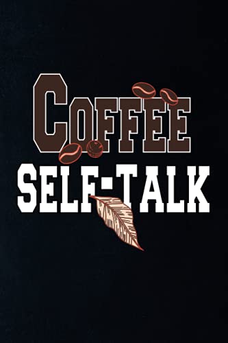 Coffee Self-Talk Journal: Lined Journal for Daily Morning Reflections ...