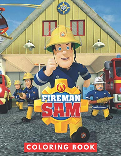 Fireman Sam Coloring Book: JUMBO Coloring Book For Kids | Ages 2-13 ...