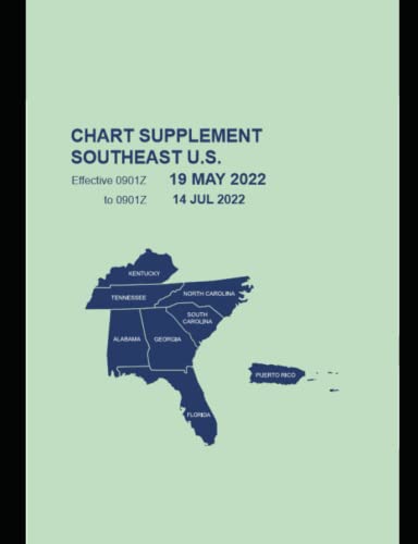 Chart Supplement: Southeast by Federal Aviation Administration | Goodreads