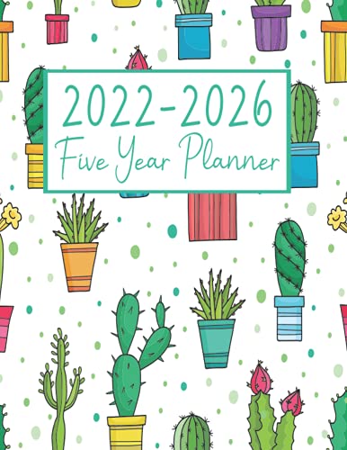 2022-2026 Five Year Planner: Green Cacti Plants Cover, Yearly Planner ...