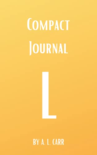 Compact Journal: L by A. L. Carr | Goodreads