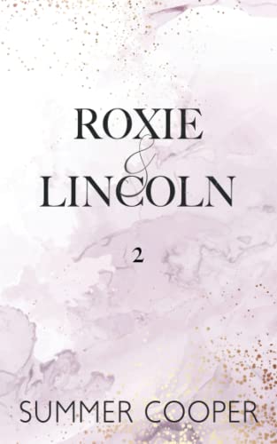 Roxie And Lincoln: Dancing With Temptation (Hush) by Summer Cooper ...