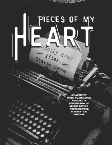 PIECES OF MY HEART WORD SEARCH PUZZLE BOOK by Keisha Ervin | Goodreads