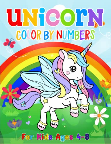 Unicorn Color by Numbers for Kids Ages 4-8: Unicorn Color By Numbers ...