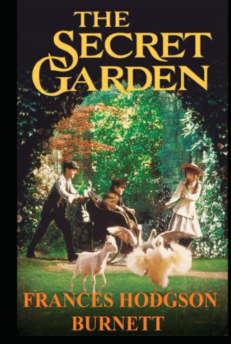 The Secret Garden : illustrated by Frances Hodgson Burnett | Goodreads