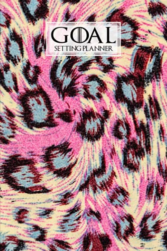 Goal Setting Planner: Goal Setting Planner Leopard Print Cover, Daily ...