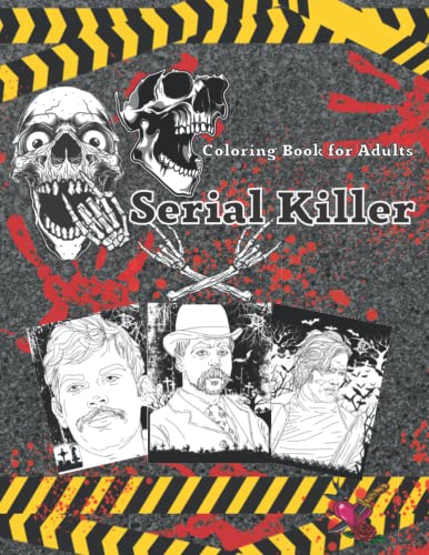 Serial Killer Coloring Book for Adults: Horror Coloring Book Full of ...