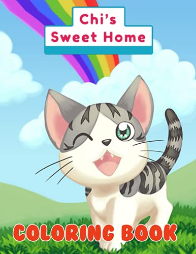 Chi's Sweet Home Coloring Book: A Cool Coloring Book With Many ...