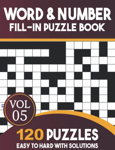 Word and Number Fill In Puzzle Books: 120 Word And Number Fill in ...
