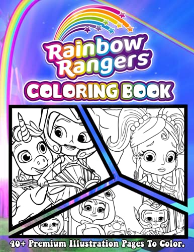 Rainbow Rangers Coloring Book: 40+ Premium Illustration Pages to Color ...