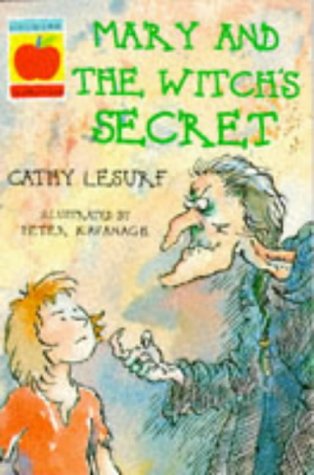 Clever Mary and the Wicked Witch by Cathy Lesurf | Goodreads