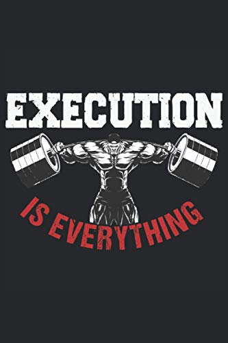 EXECUTION IS EVERYTHING: 6*9 Fitness Journal for tracking workouts ...