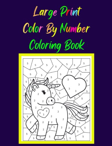 Large Print Color By Number Coloring Book: Easy Large Print Color By ...