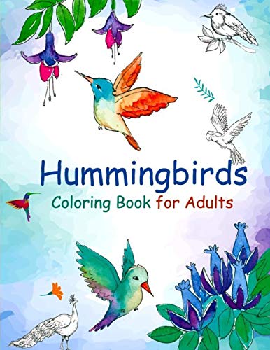 Hummingbirds / Coloring Book for Adults: Stress Relieving Designs ,Fun ...