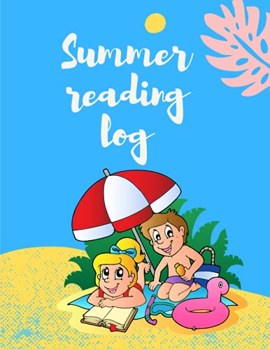 Summer Reading Log: Reading Notebook for Ages 7- 12| Summer Reading Log ...