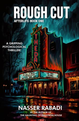 Rough Cut (Afterlife #1) by Nasser Rabadi | Goodreads