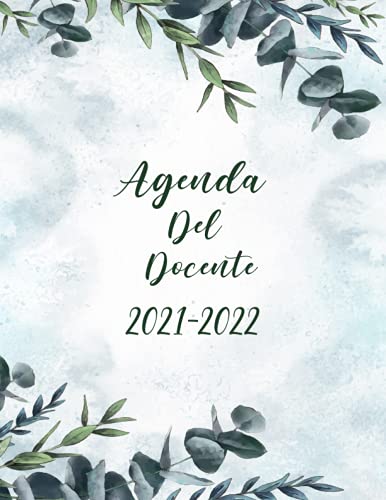 Agenda Del Docente 2021/2022: Pianificatore per gli insegnanti da ...