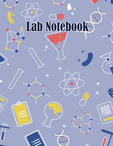 Lab Notebook: Laboratory Notebook for Graduate Student Researchers ...