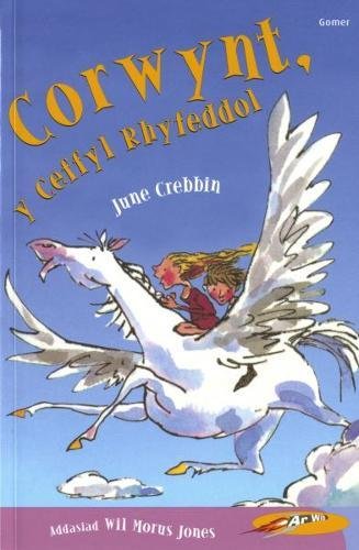 Corwynt, Y Ceffyl Rhyfeddol (Ar Wib) by June Crebbin | Goodreads