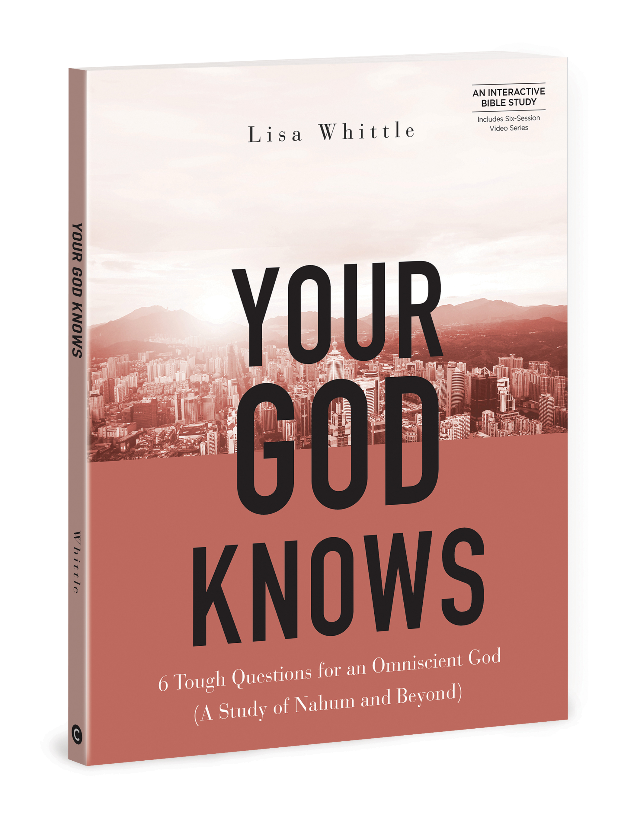 Your God Knows - Includes Six-Session Video Series: 6 Tough Questions ...