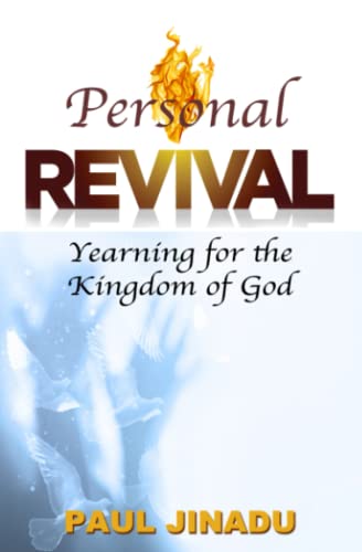 Personal Revival: Yearning for the Kingdom of God by Paul Jinadu ...