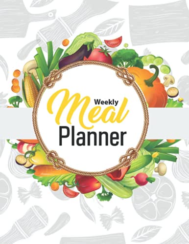 Weekly Meal planner: Weekly Meal Planner Meal Planning Pages with ...
