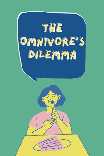 The Omnivore's Dilemma: journal by omnivore's dilemma | Goodreads