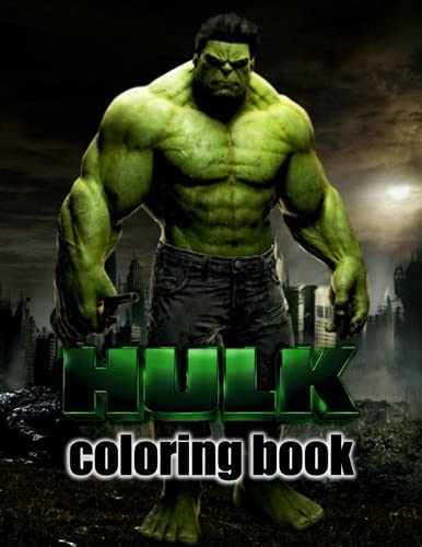 Hulk Coloring Book: JUMBO 48 High Quality Illustrations, Great Gift For ...