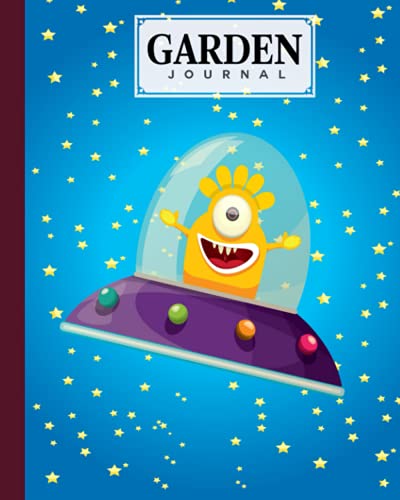 Garden Journal: Garden Journal Cute Aliens Cover, Gardening Planner ...