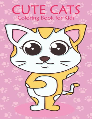Cute Cats Coloring Book For Kids: A children's coloring book with funny ...